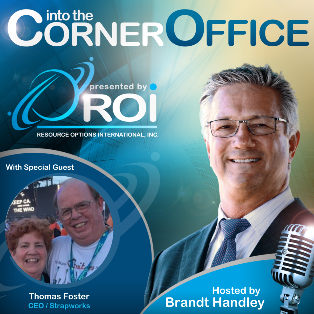 Thomas Foster, Founder & CEO, Strapworks ROI Podcast Episode 143 - ROI ...